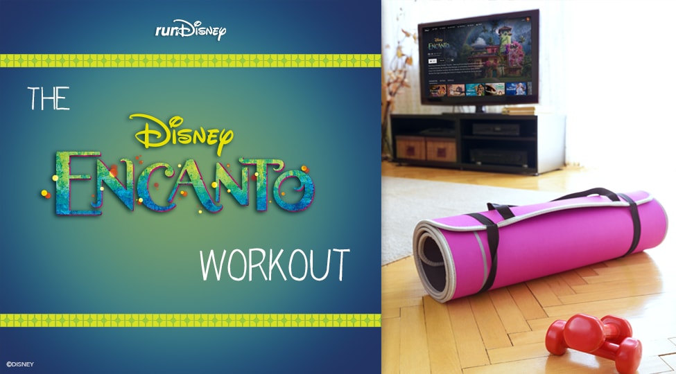 runDisney Cross Training Workout: Disney’s Encanto | runDisney Blog